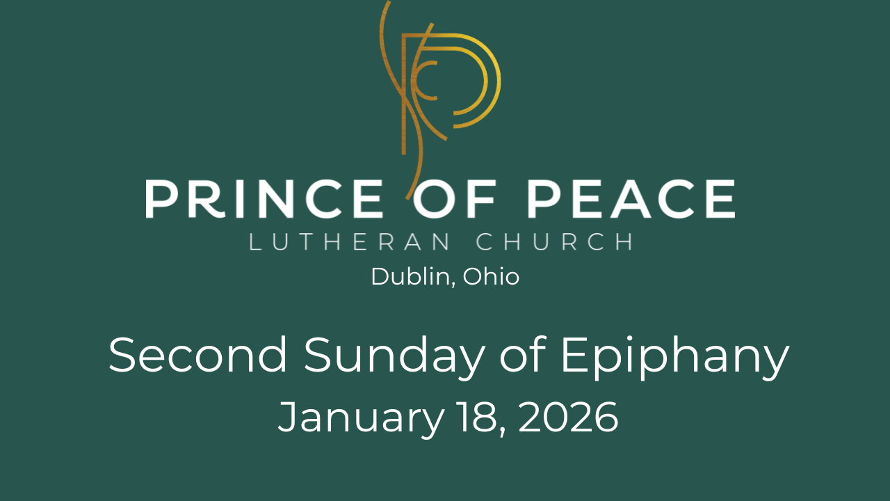 Second Sunday of Epiphany at Prince of Peace Lutheran Church - Prince ...
